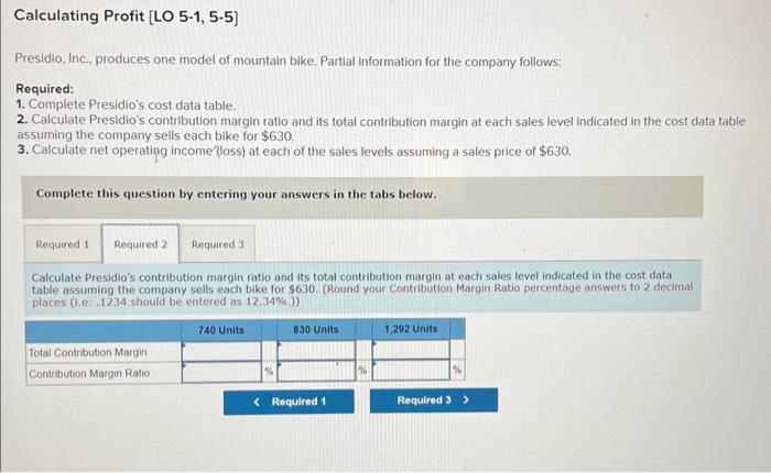 Solved 1. Complete Presidio's cost data table. 2. Calculate | Chegg.com