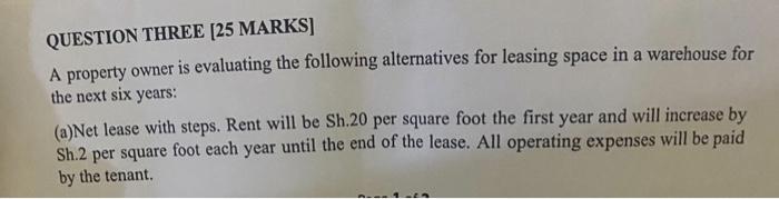 Solved QUESTION THREE [25 MARKS] A property owner is | Chegg.com
