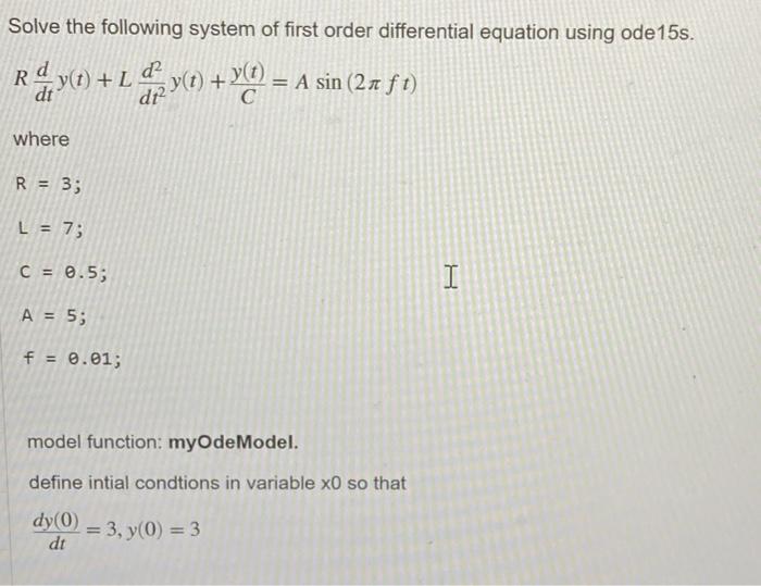 Solved Solve the following system of first order | Chegg.com
