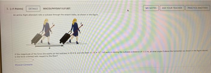 Solved An airline flight attendant rolls a suitcase through | Chegg.com