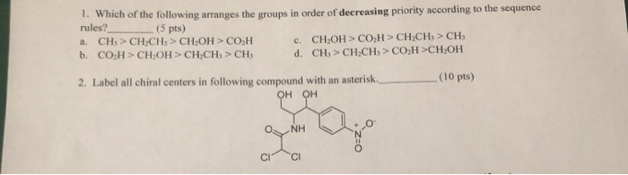 Solved 1. Which of the following arranges the groups in | Chegg.com