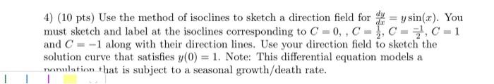 Solved 4) (10 pts) Use the method of isoclines to sketch a | Chegg.com Solved 4) (10 pts) Use the method of isoclines to sketch a | Chegg.com