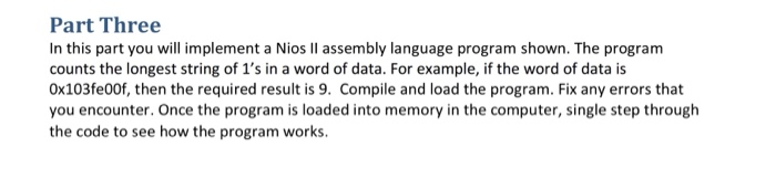 Part Three In this part you will implement a Nios Il | Chegg.com