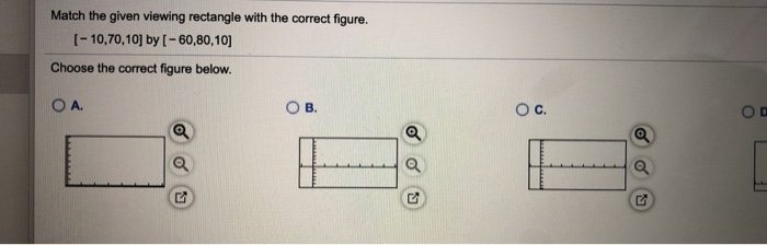 Solved Match the given viewing rectangle with the correct | Chegg.com