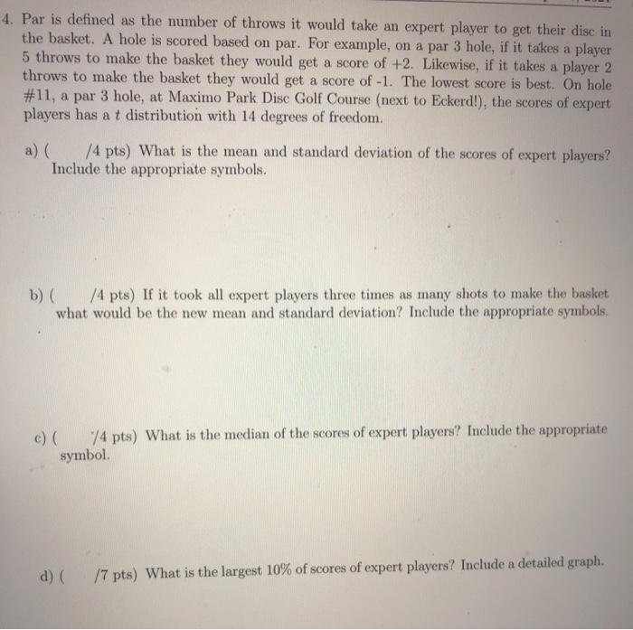 4. Par is defined as the number of throws it would | Chegg.com
