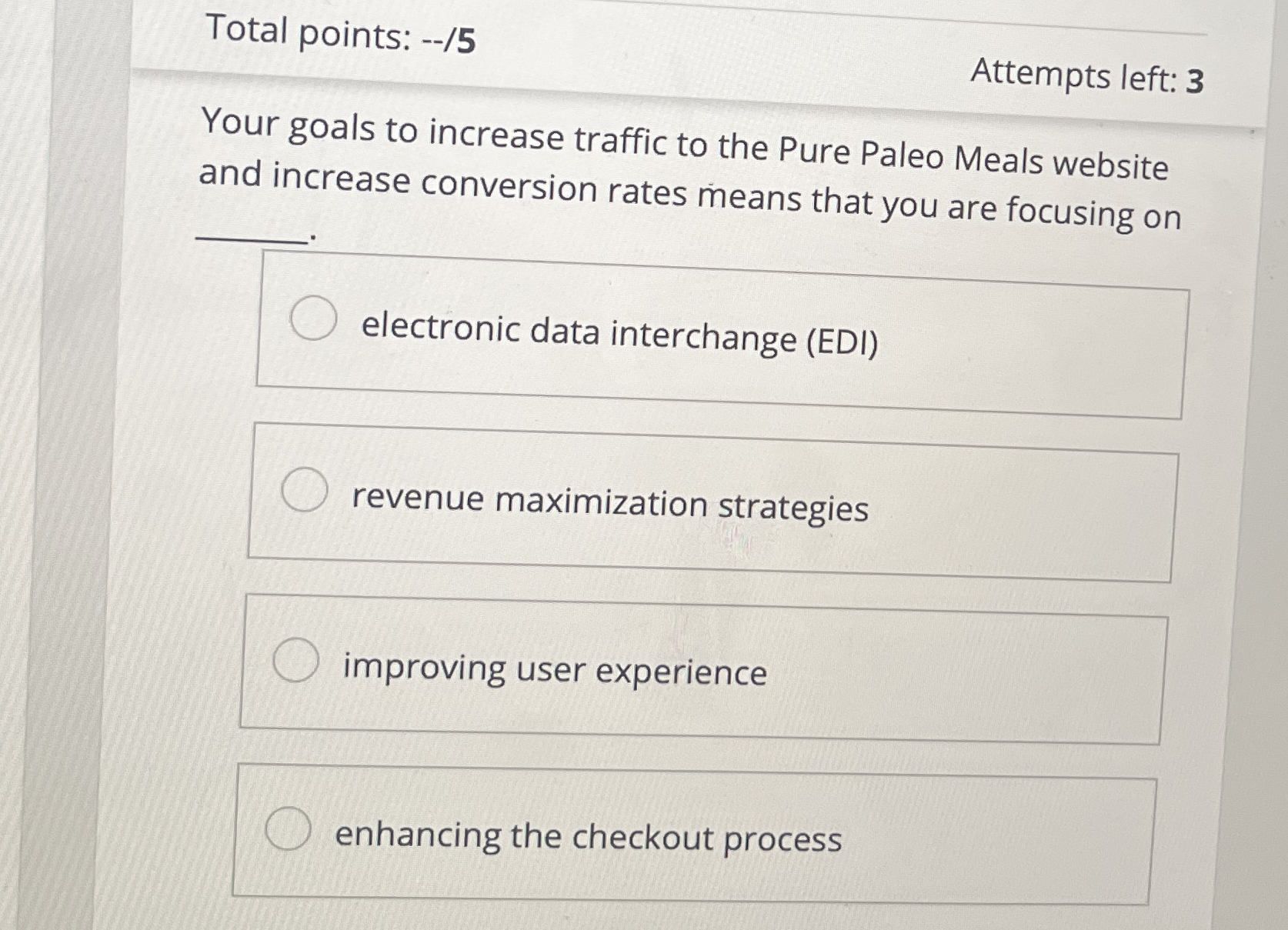Total points: --/5Attempts left: 3Your goals to | Chegg.com