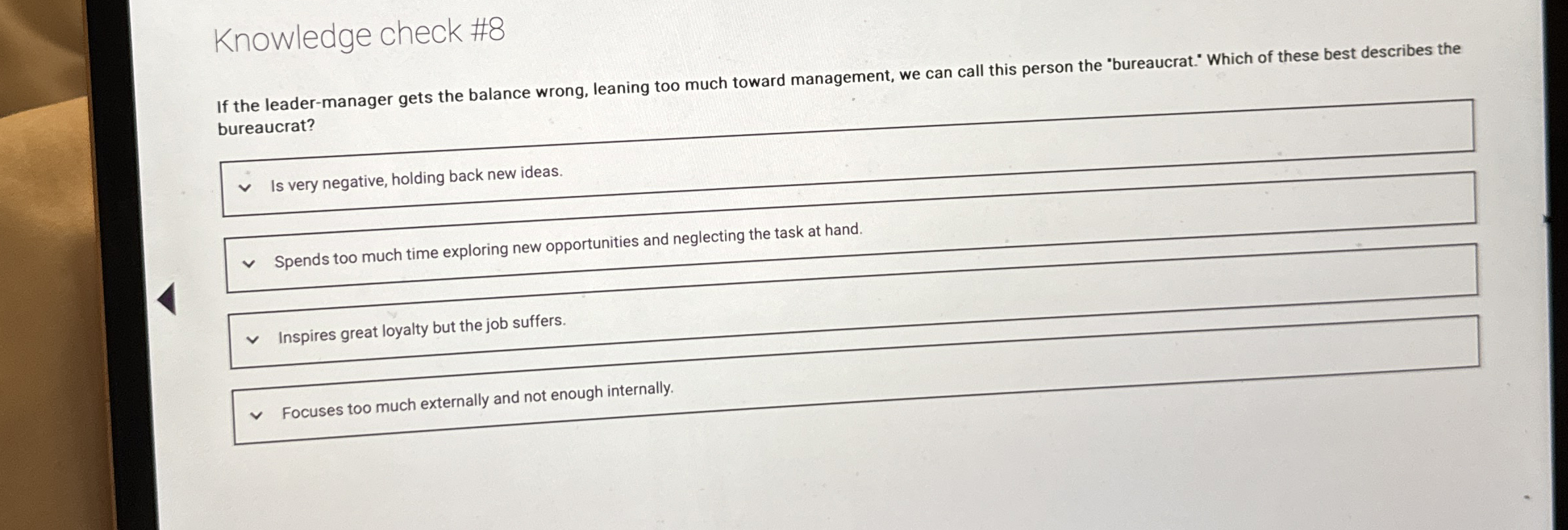 Solved Knowledge check #8 ﻿burea q,Spends too much time | Chegg.com