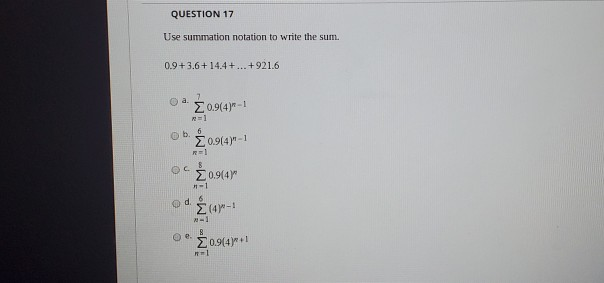 Solved QUESTION 17 Use summation notation to write the sum. | Chegg.com