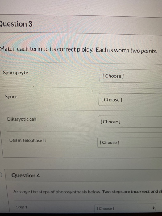 Solved Question 3 Match each term to its correct ploidy. | Chegg.com