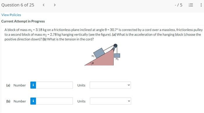 Solved A block of mass m1=3.18 kg on a frictionless plane | Chegg.com