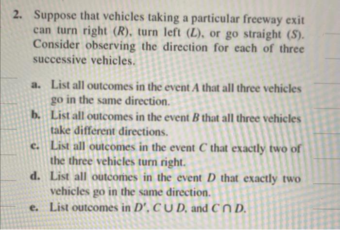 Solved 2. Suppose that vehicles taking a particular freeway | Chegg.com