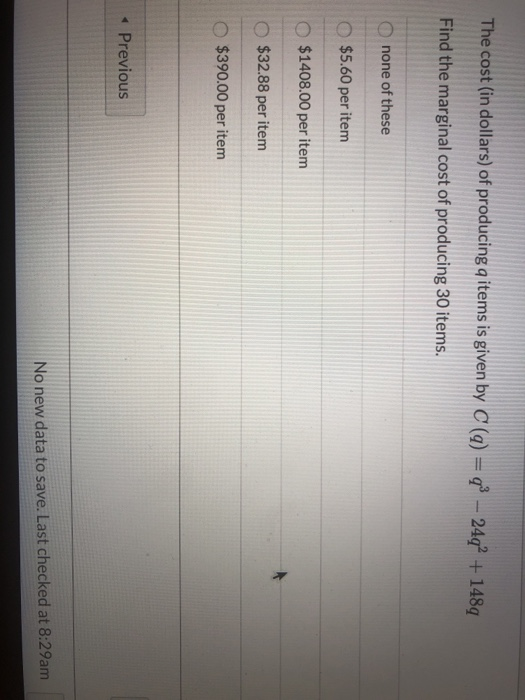 Solved The cost (in dollars) of producing q items is given | Chegg.com