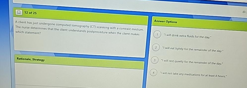Solved 12 ﻿of 25A client has just undergone computed | Chegg.com