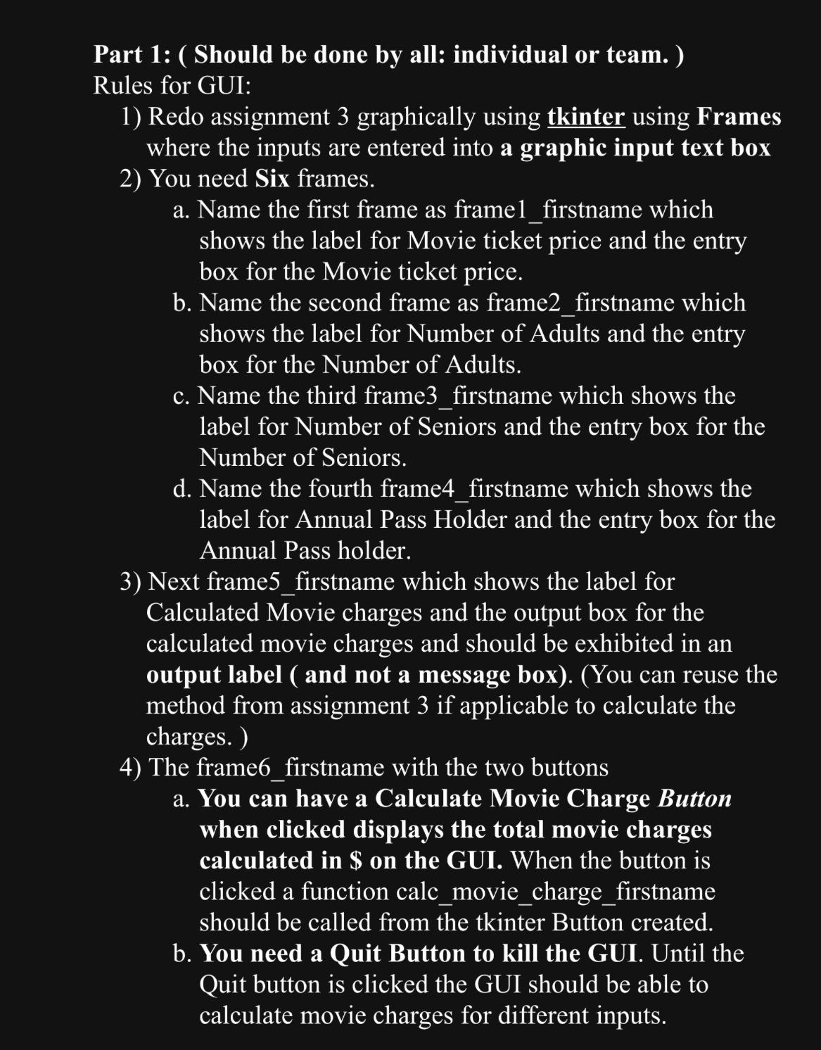 Solved Create a GUI for the following problem ( ﻿Assignment | Chegg.com
