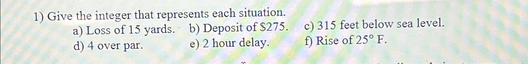 Give the integer that represents each situation.a) | Chegg.com