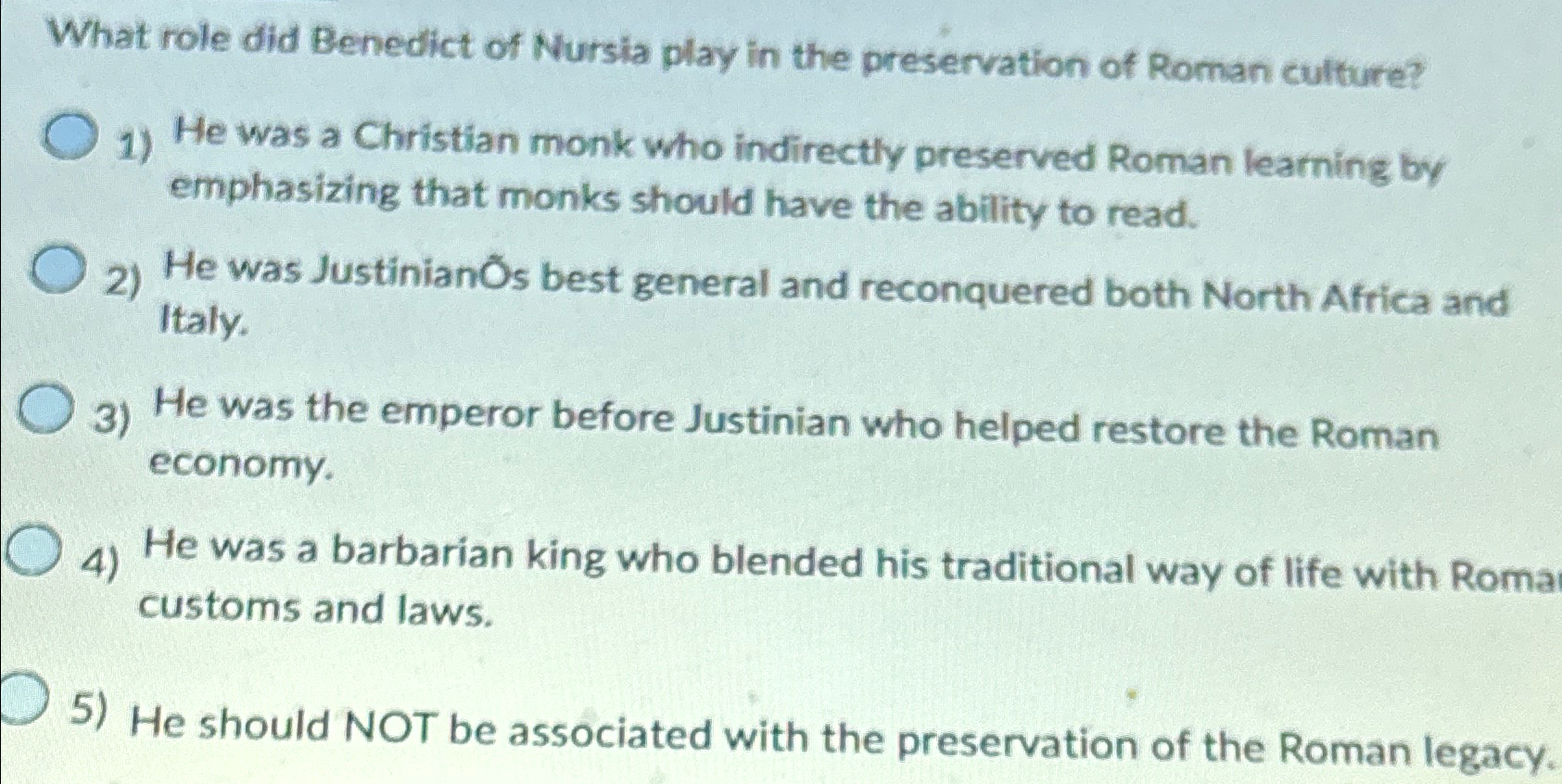 Solved What role did Benedict of Nursia play in the | Chegg.com