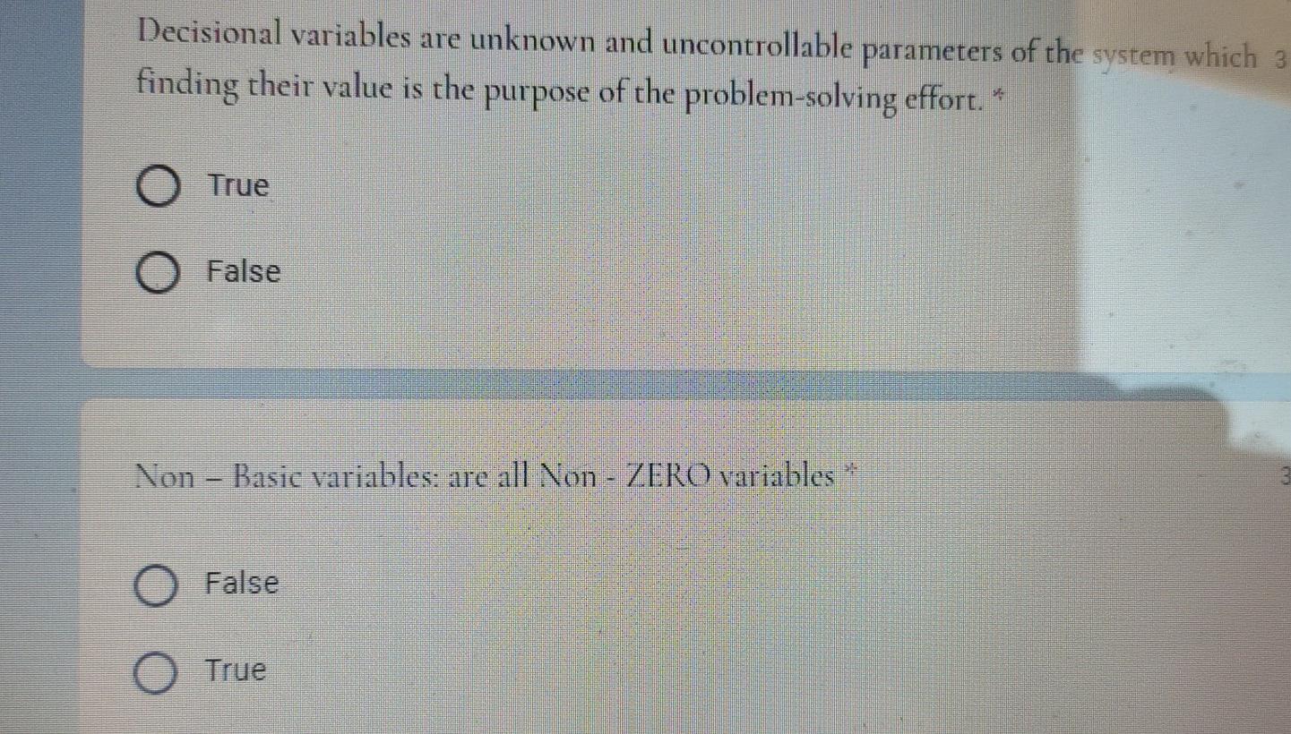 Solved Decisional variables are unknown and uncontrollable | Chegg.com