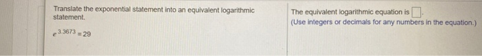 Solved Translate the exponential statement into an | Chegg.com