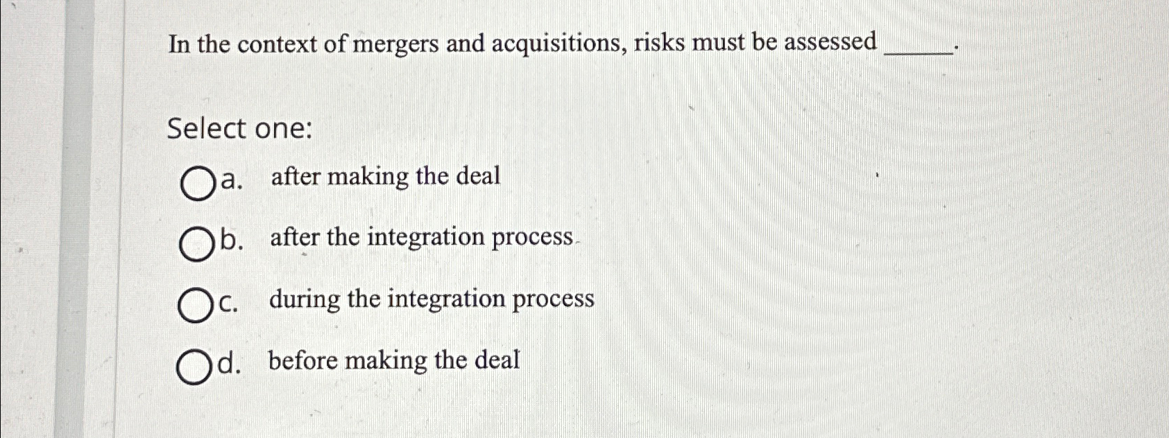 Solved In the context of mergers and acquisitions, risks | Chegg.com
