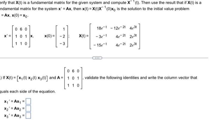 Solved erify that X(t) is a fundamental matrix for the given | Chegg.com