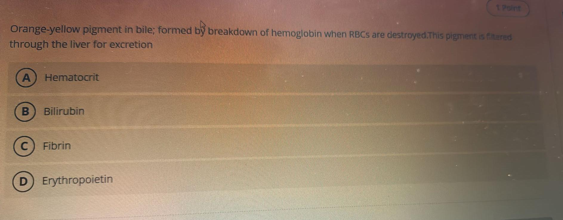 Solved Orange-yellow pigment in bile; formed by breakdown of | Chegg.com