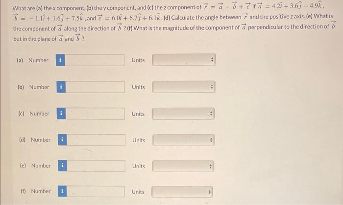 Solved What are (a) the x component, (b) the y component, | Chegg.com
