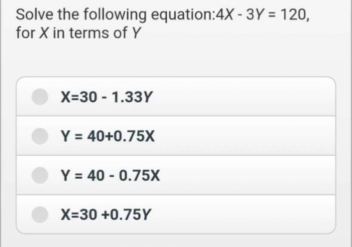 Solved Solve the following equation: 4x-3Y=120, ﻿for x ﻿in | Chegg.com