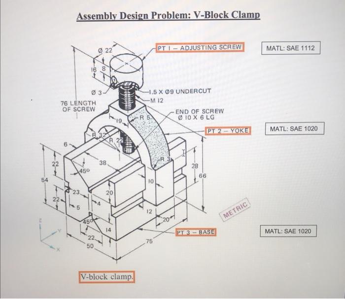 Solved 1. This is a general assembly design problem for a | Chegg.com