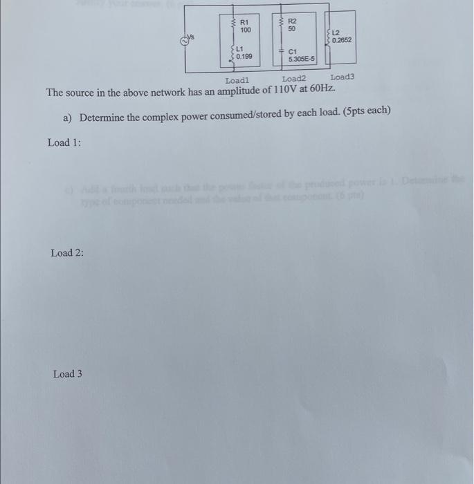 Solved a) Determine the complex power consumed/stored by | Chegg.com