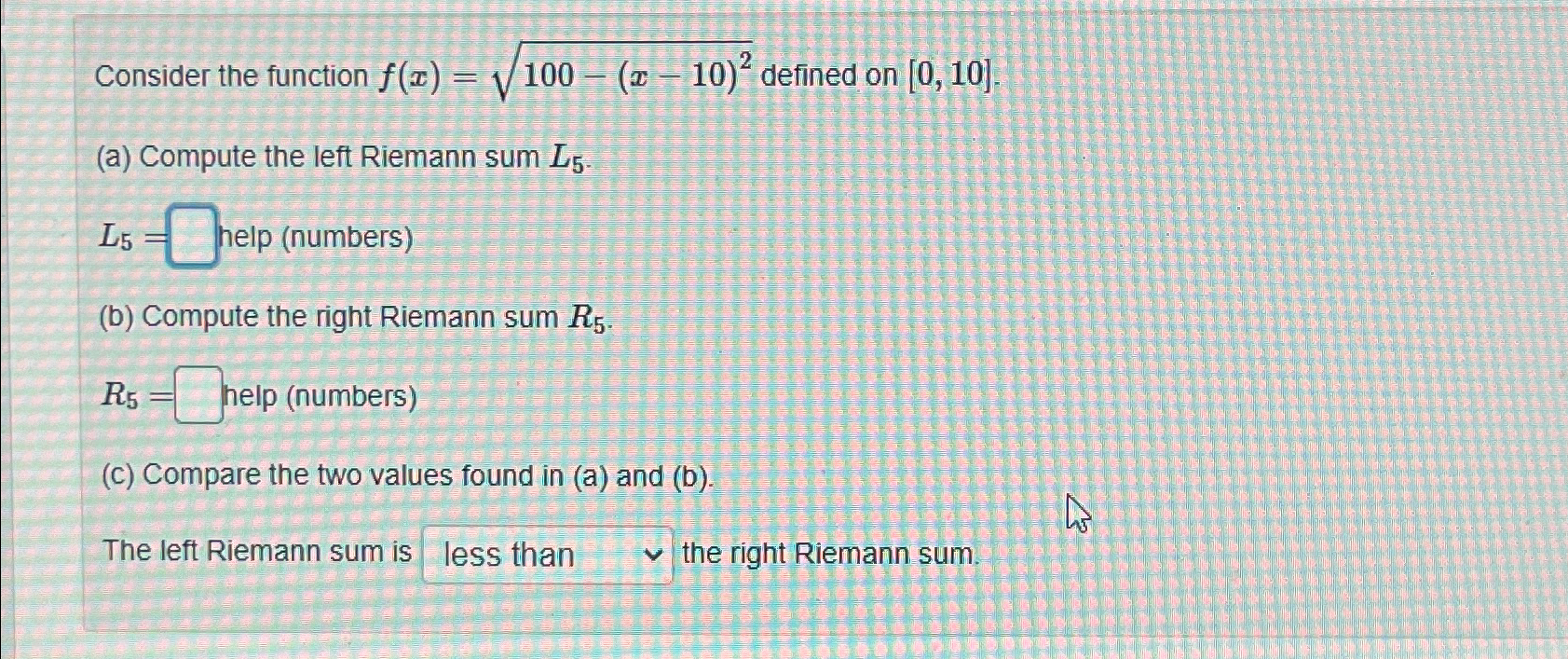 Solved Consider the function f(x)=100-(x-10)22 ﻿defined on | Chegg.com