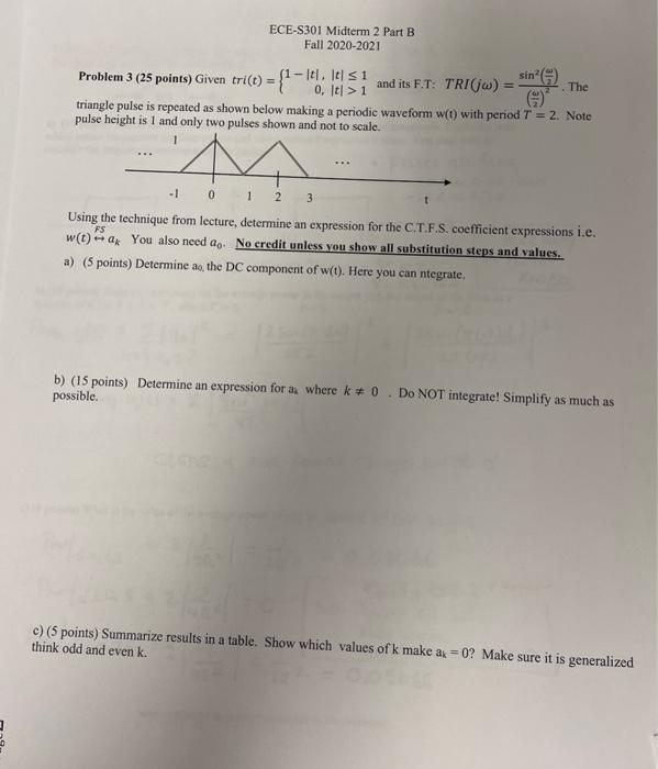 Solved ECE-S301 Midterm 2 Part B Fall 2020-2021 sin? The | Chegg.com