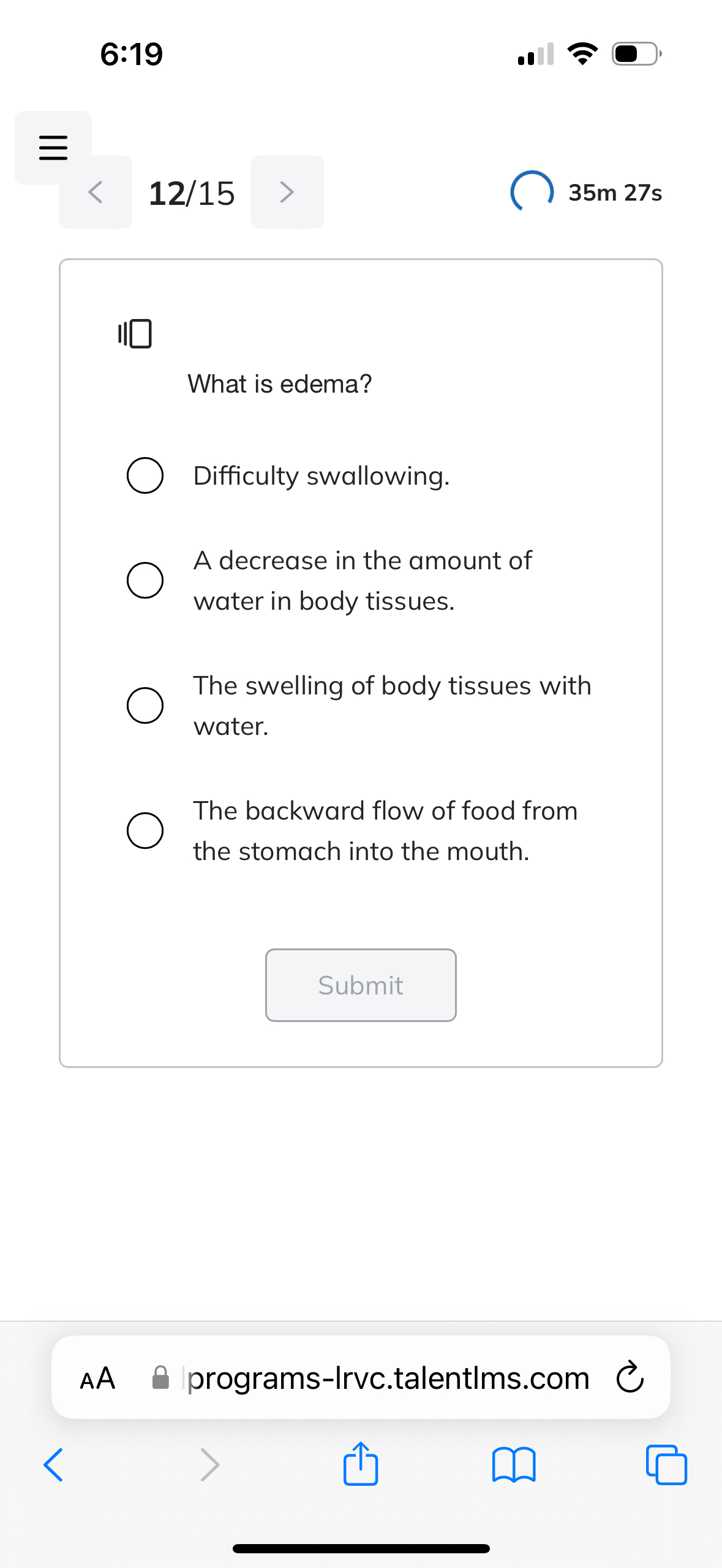 Solved 6:19121535m27s11 What is edema?Difficulty | Chegg.com