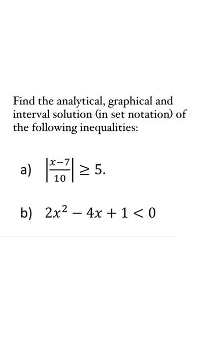 Solved Find the analytical, graphical and interval solution | Chegg.com