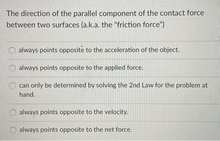 Solved The perpendicular/normal component of a contact force | Chegg.com
