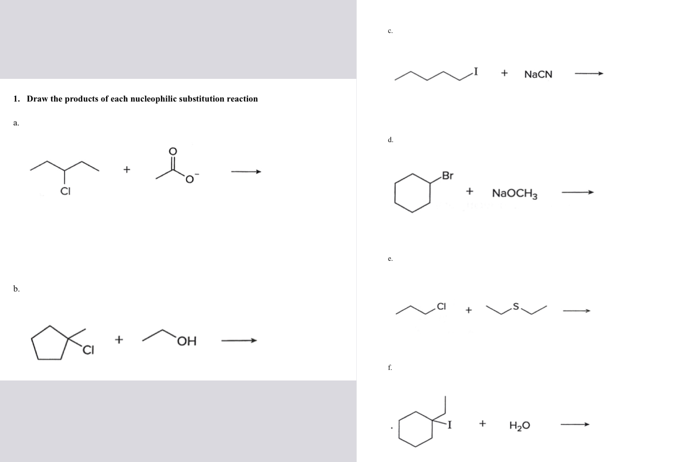 Solved c.Draw the products of each nucleophilic substitution | Chegg.com