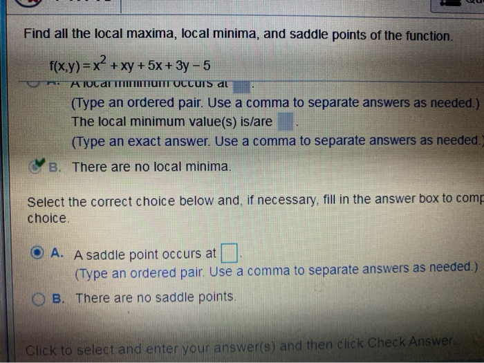 Solved Find All The Local Maxima Local Minima And Saddle