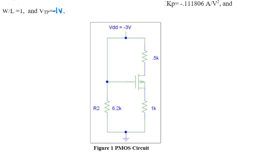 Solved Find Vd, ﻿Vs, ﻿Vg, ﻿Rds, ﻿and Ids WL=1, ﻿and | Chegg.com