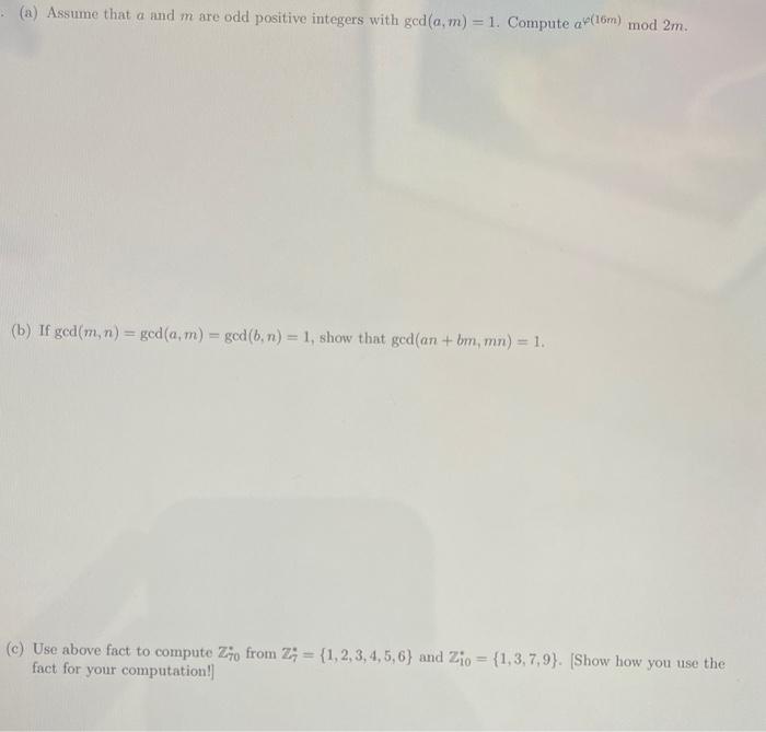 Solved (a) Assume that a and m are odd positive integers | Chegg.com