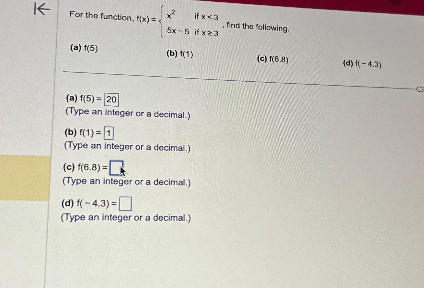 Solved For the function, f(x)={x2 if x