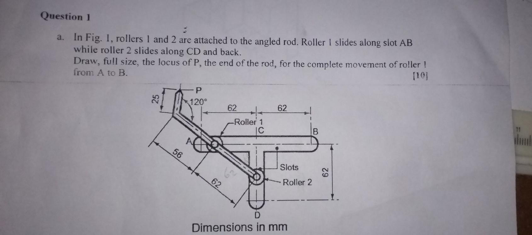 Solved a. In Fig. 1, rollers 1 and 2 are attached to the | Chegg.com