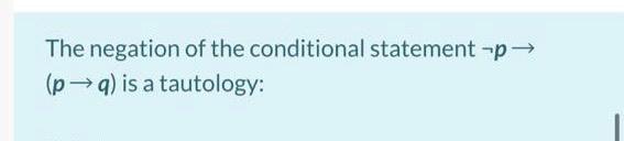 Solved The negation of the conditional statement -p → ( pa) | Chegg.com