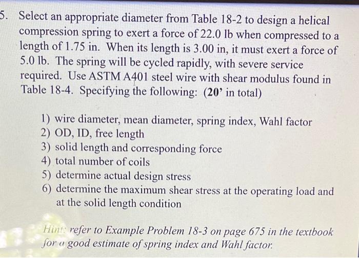 Solved Select an appropriate diameter from Table 18−2 to | Chegg.com