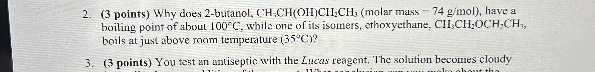 High Quality SOLUTION (3 ﻿points) ﻿Why does 2-butanol, | Chegg.com