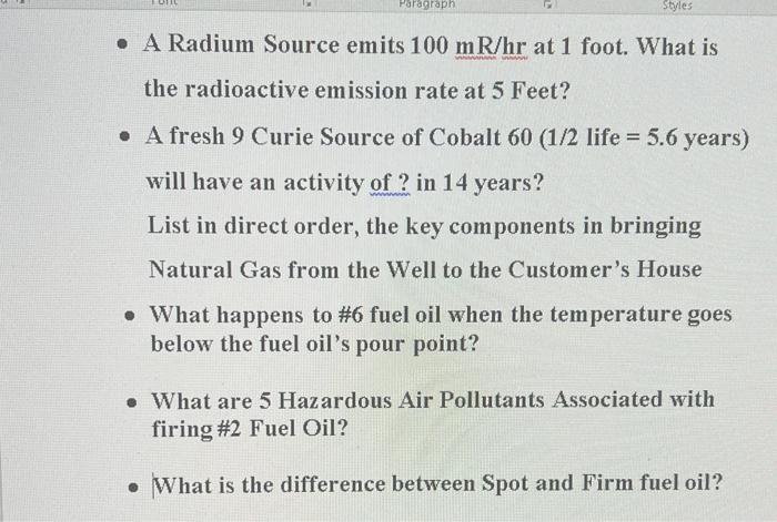 Solved A Radium Source emits 100mR/hr at 1 foot. What is the | Chegg.com