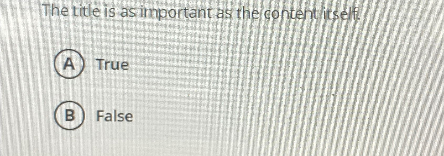 Solved The title is as important as the content | Chegg.com