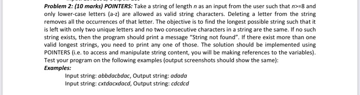 Solved Problem 2: (10 marks) POINTERS: Take a string of | Chegg.com