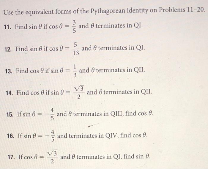 Solved Use the equivalent forms of the Pythagorean identity | Chegg.com