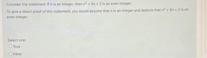 Solved Consider the statement: If n is an integer, then n2 + | Chegg.com