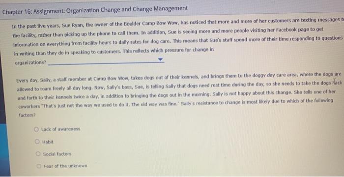 Chapter 16: Assignment: Organization Change and | Chegg.com Chapter 16: Assignment: Organization Change and | Chegg.com