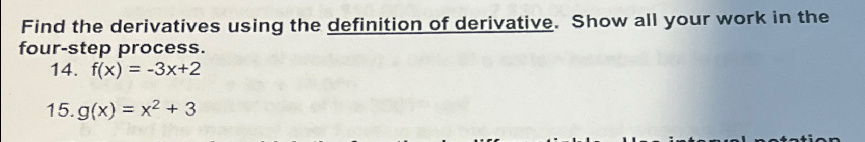 Solved Find the derivatives using the definition of | Chegg.com